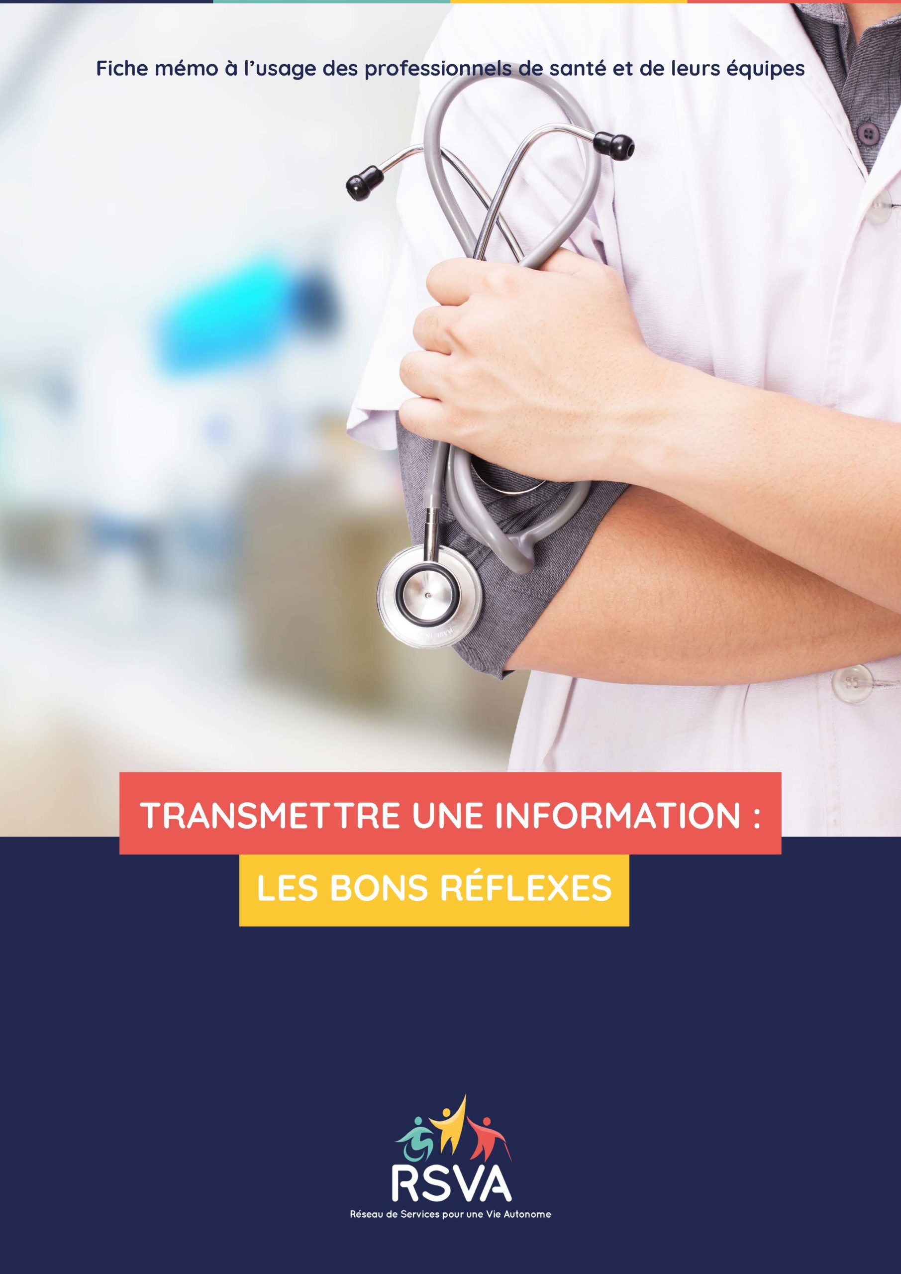 Transmettre une information : les bons réflexes - RSVA
